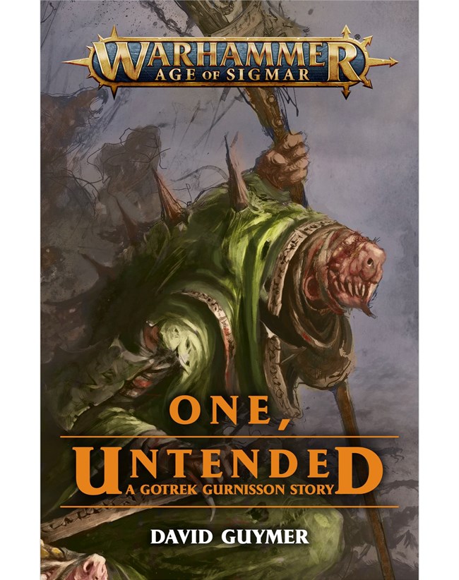 Black Library - Gotrek: One, Untended (AoS)